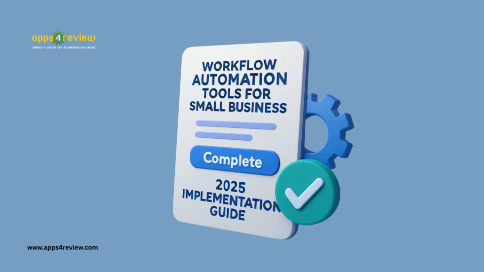 Workflow Automation Tools for Small Business (2025)